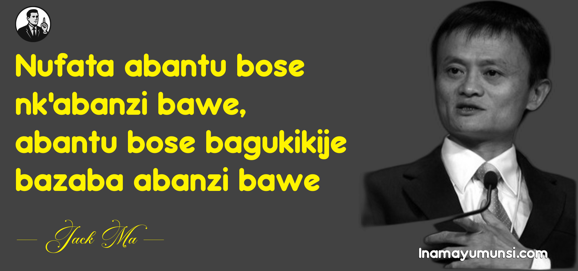 Nufata abantu bose nk’abanzi bawe, abantu bose bagukikije bazaba abanzi ...