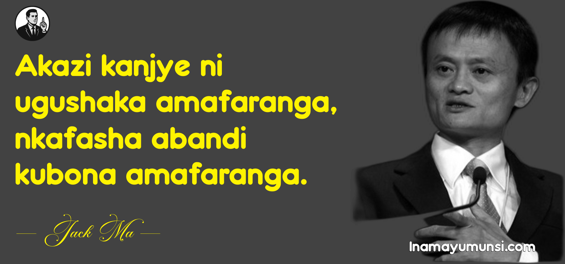 Akazi kanjye ni ugushaka amafaranga, nkafasha abandi kubona amafaranga ...